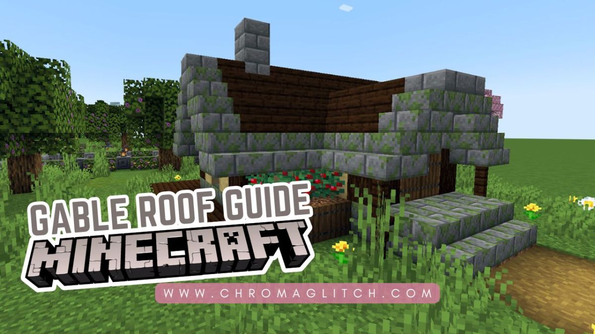 Minecraft Gable Roof Guide – ChromaGlitch